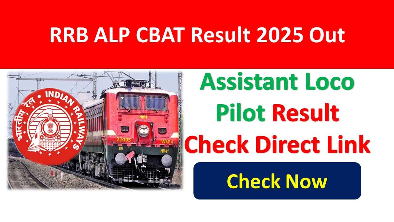 RRB ALP CBAT Result 2025 Out Check Direct Link Download Zone Wise Merit ...